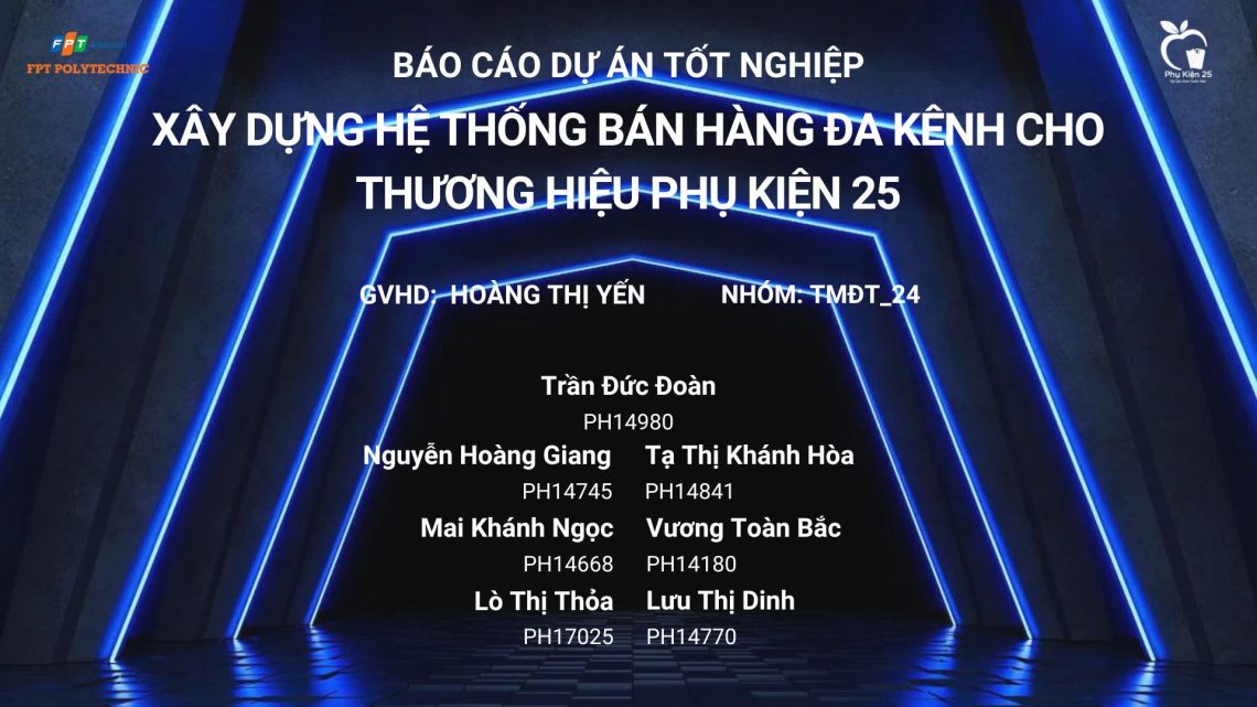 Dự án tốt nghiệp FPT Polytechnic ngành Digital Marketing